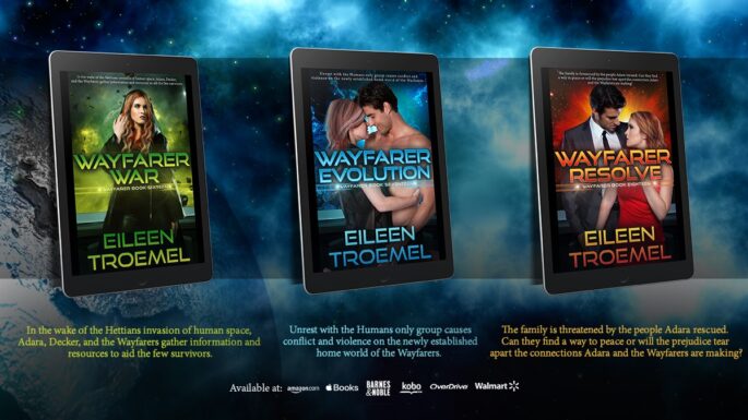 Wayfarer – Books 16, 17, 18 – Eileen Troemel