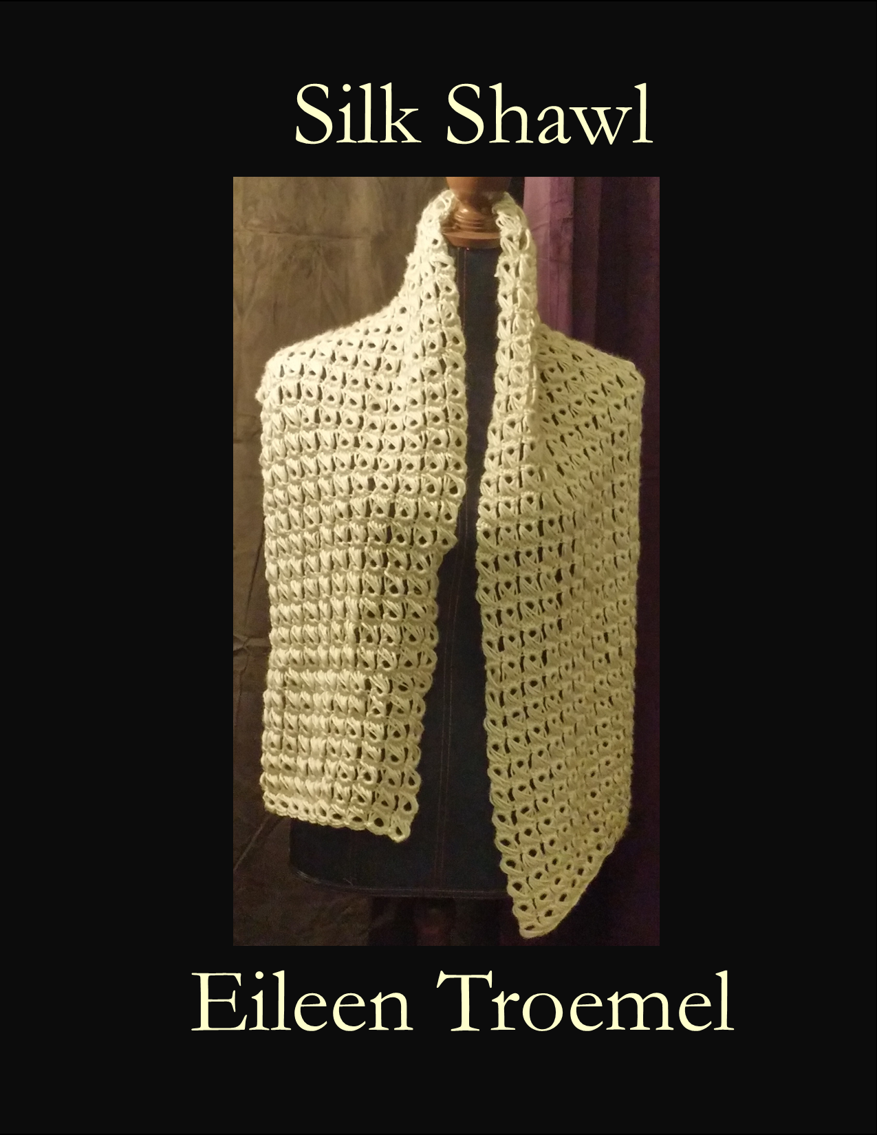 Shawls – Eileen Troemel